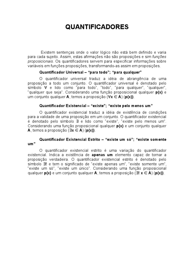 Os principais quantificadores lógicos: universal, existencial e ...