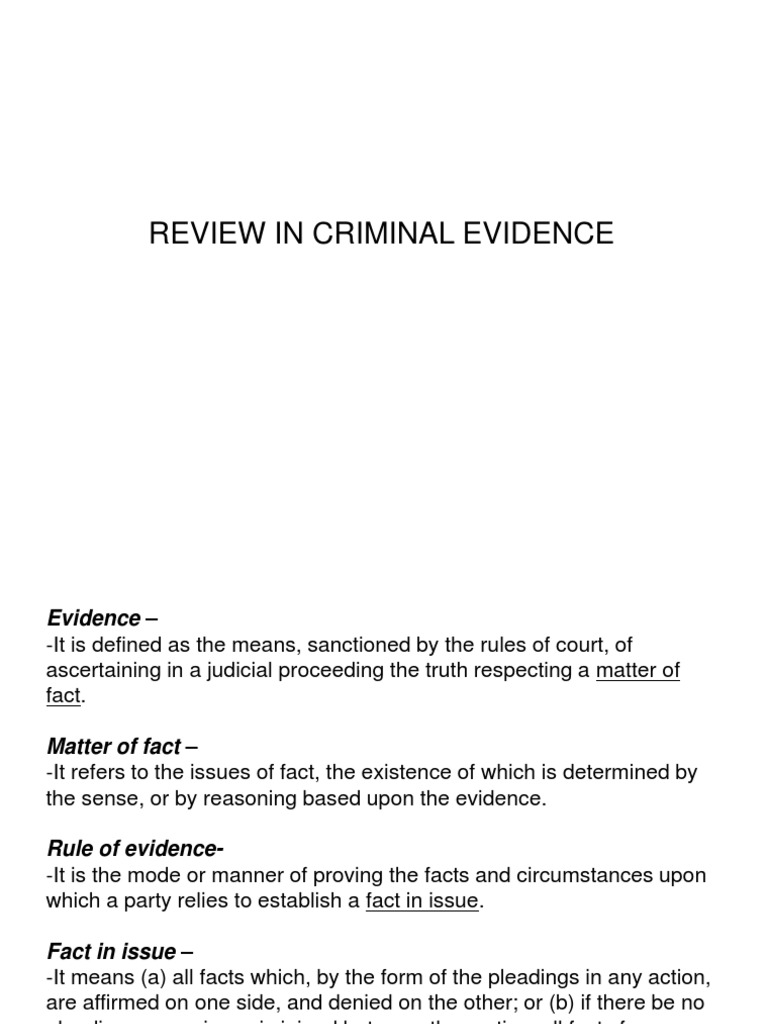An In-Depth Review of Criminal Evidence: Distinguishing Fact from Proof ...