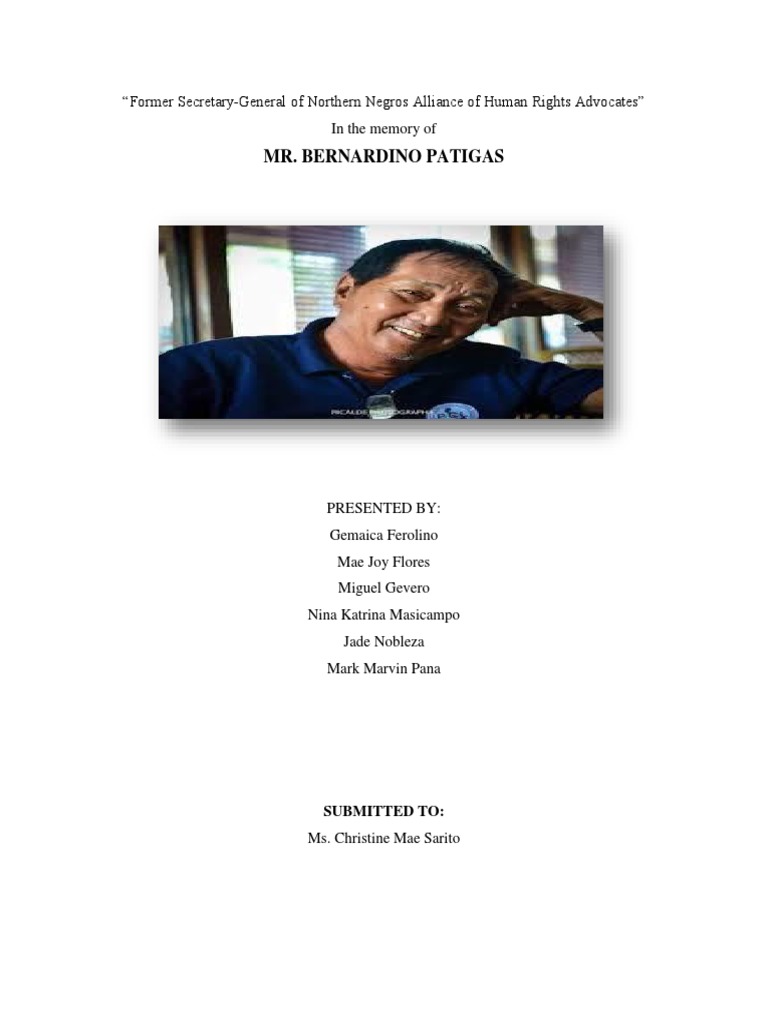 Mr. Bernardino Patigas: "Former Secretary-General of Northern Negros ...