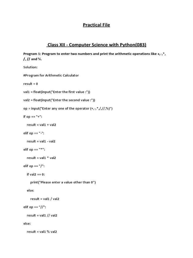 Practical File: Program 1: Program To Enter Two Numbers and Print The Arithmetic Operations Like ...