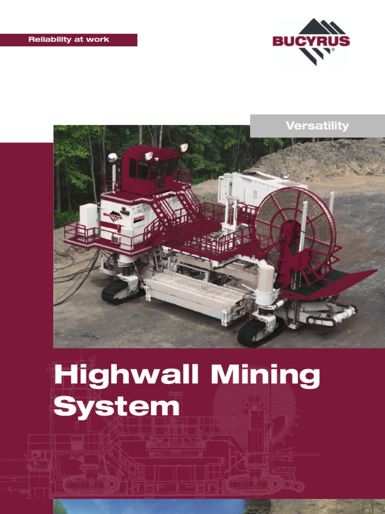 Highwall Mining System: Versatility | PDF | Coal Mining | Surface Mining