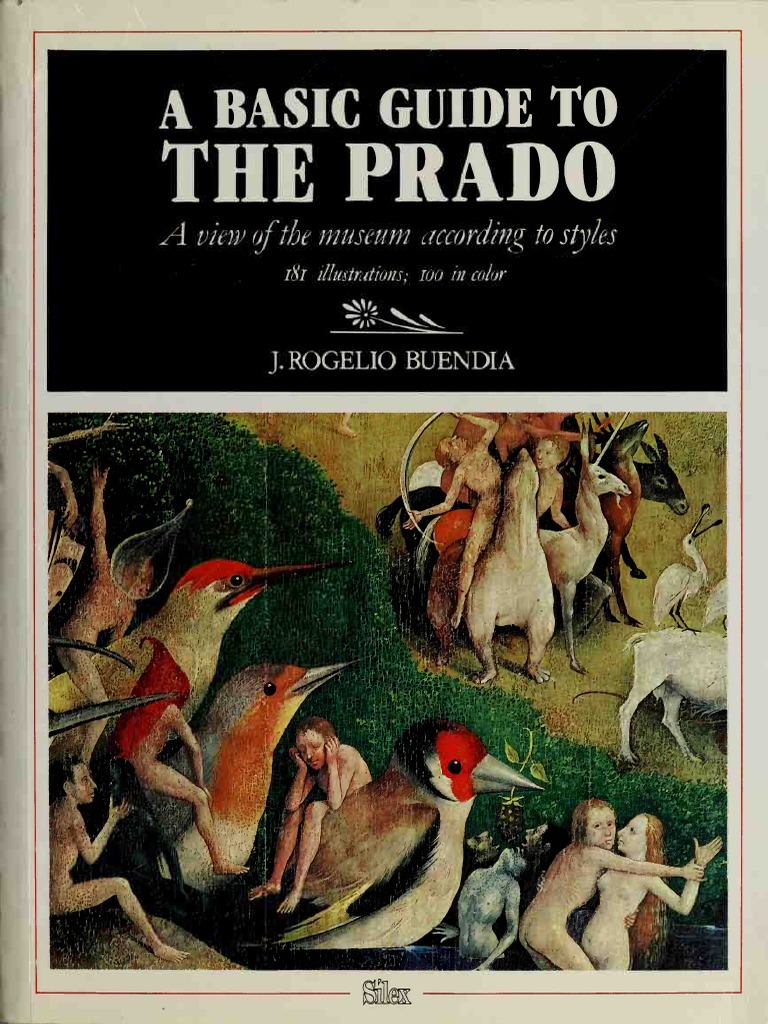 A Basic Guide To The Prado - A View of The Museum According To Styles ...