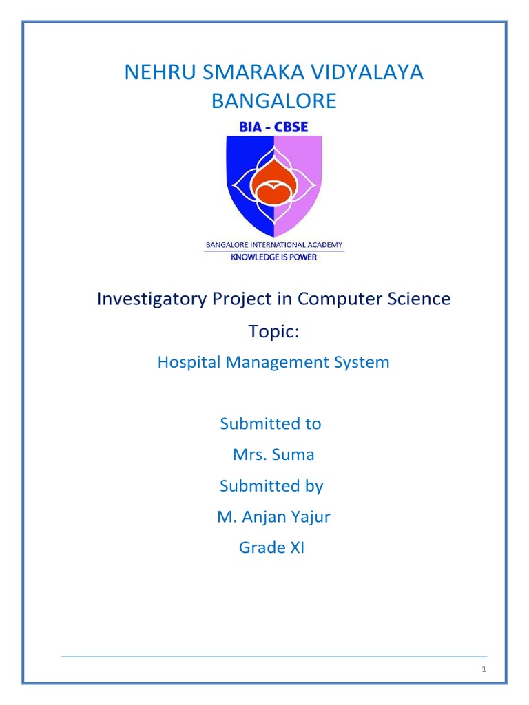 Nehru Smaraka Vidyalaya Bangalore: Investigatory Project in Computer ...