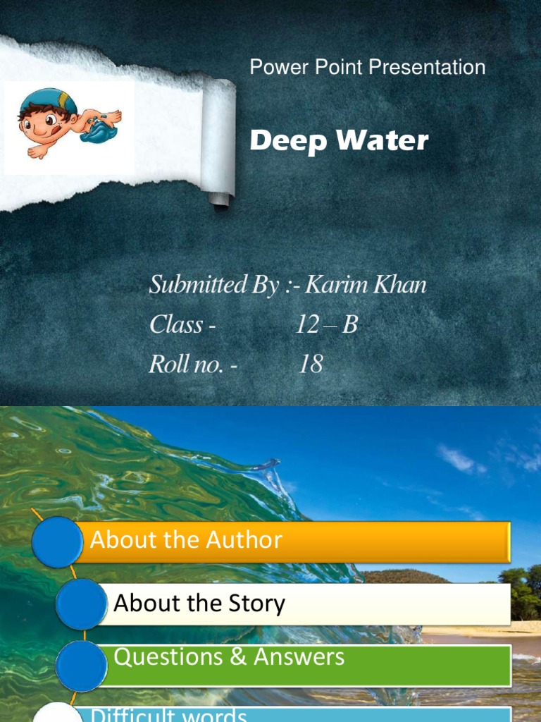 Class 12 English PPT Deep Water | PDF | Swimming | Fear