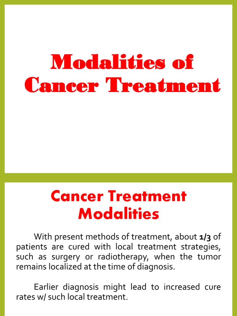 Modalities of Cancer Treatment | PDF | Chemotherapy | Cancer