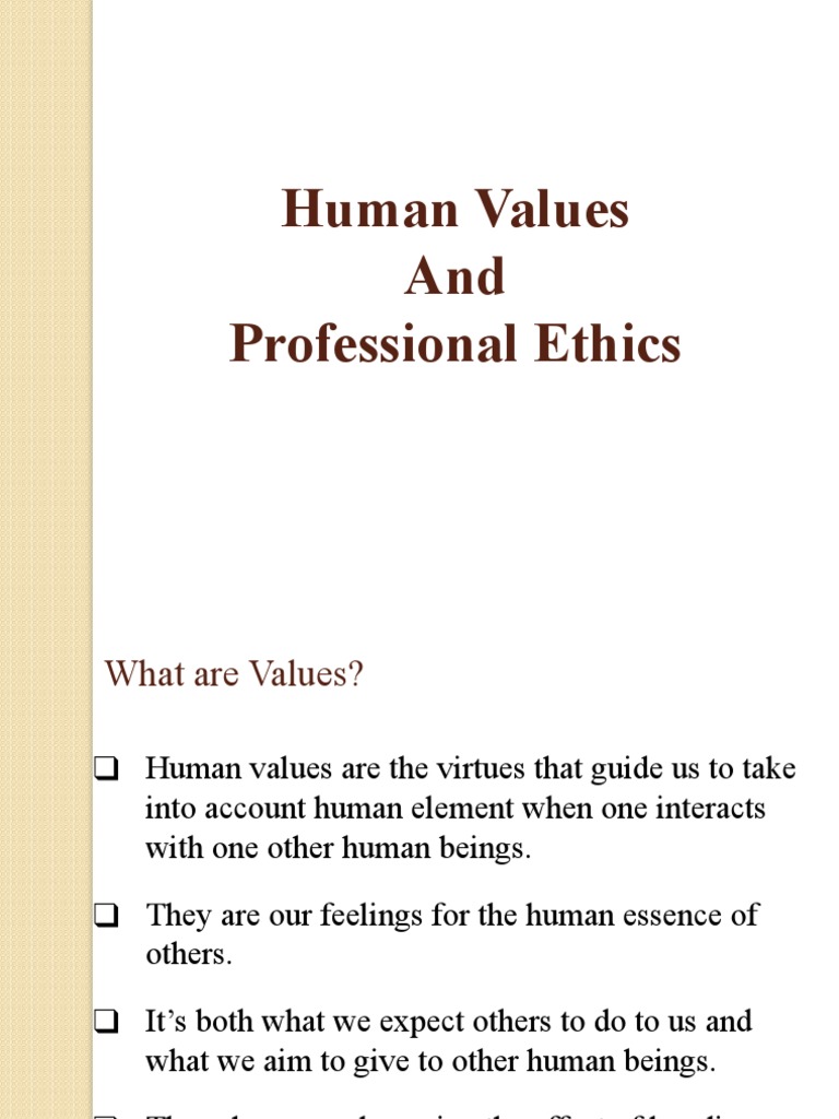 Human Values And Professional Ethics | Value (Ethics) | Globalization