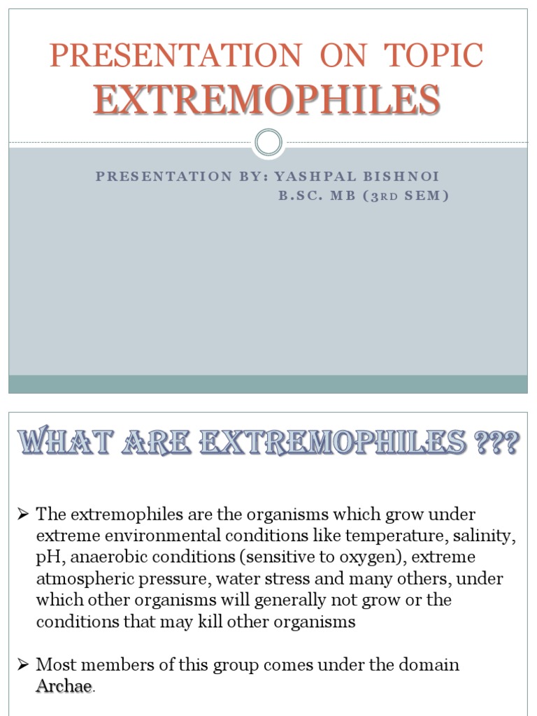 Presentation On Extremophiles (Bacteria) | PDF | Biology | Organisms