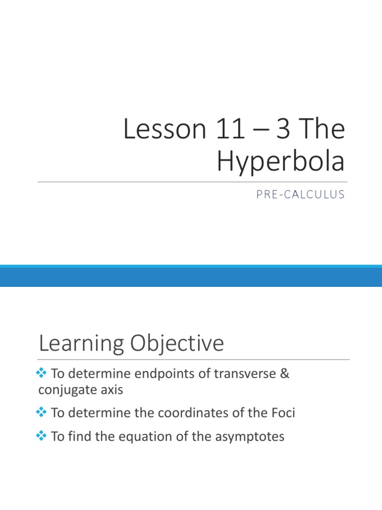 PreCalc - Lesson 11-3 - The Hyperbola | PDF | Geometric Shapes | René ...