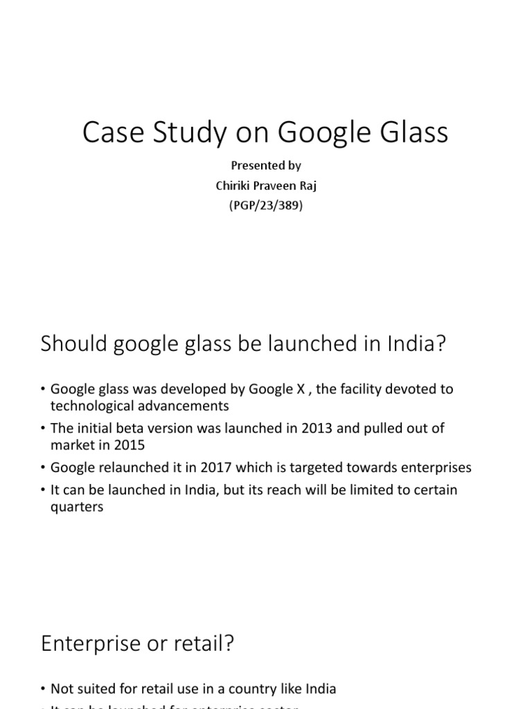 Case Study On Google Glass | PDF