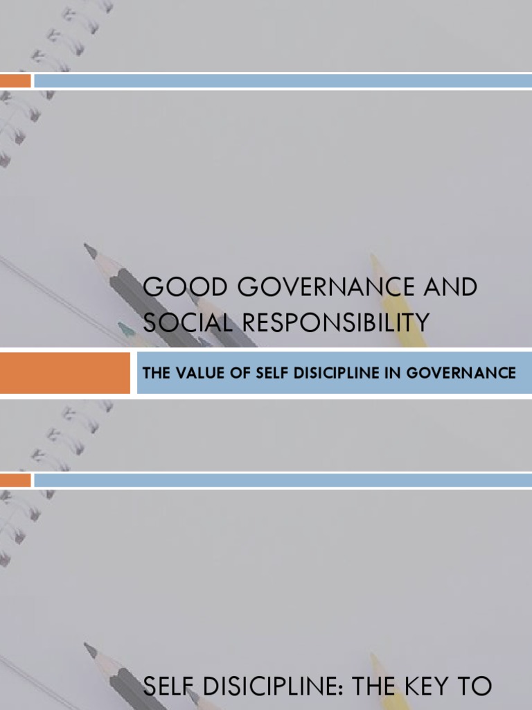Good Governance and Social Responsibility: The Value of Self ...