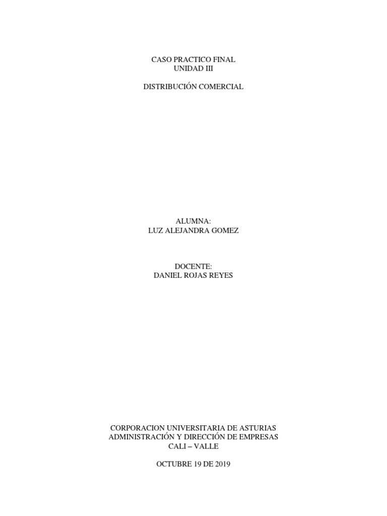Caso Practico Unidad III Distribucion Comercial | PDF | Microeconomía | Mercado (economía)