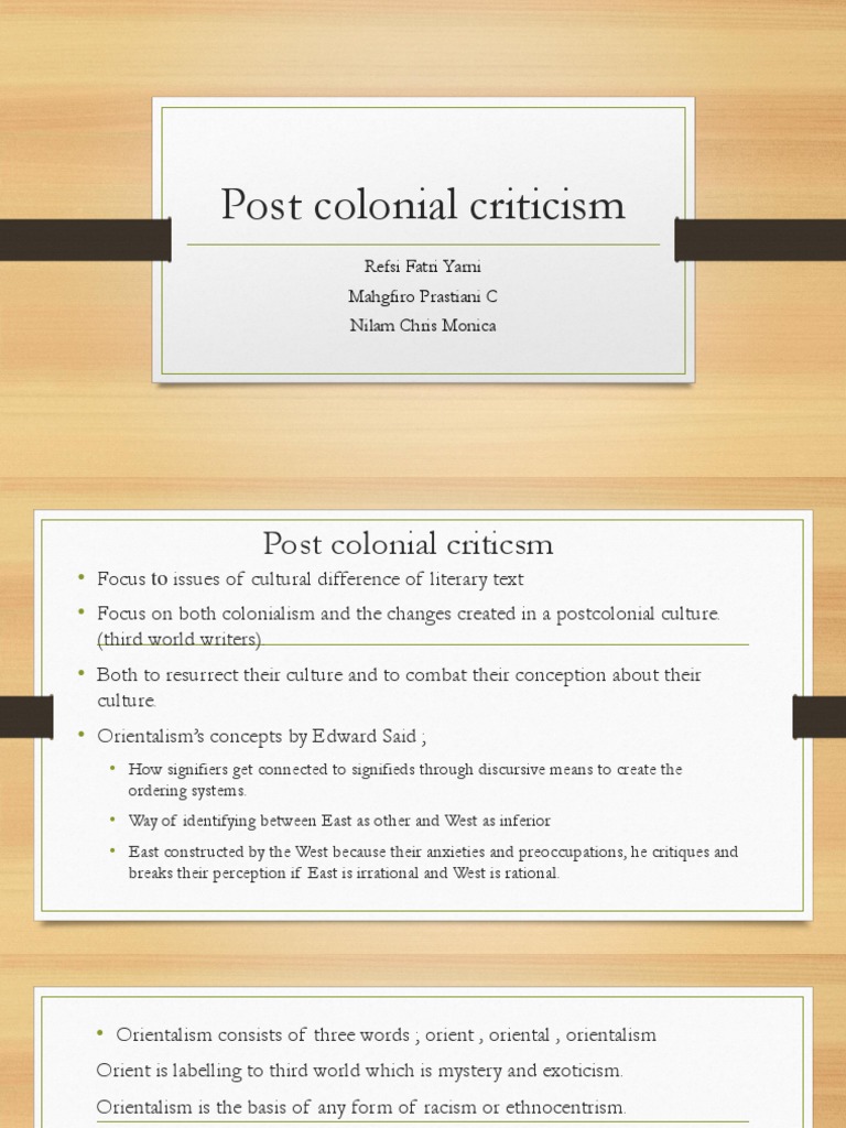 Post Colonial Criticism: Refsi Fatri Yarni Mahgfiro Prastiani C Nilam ...
