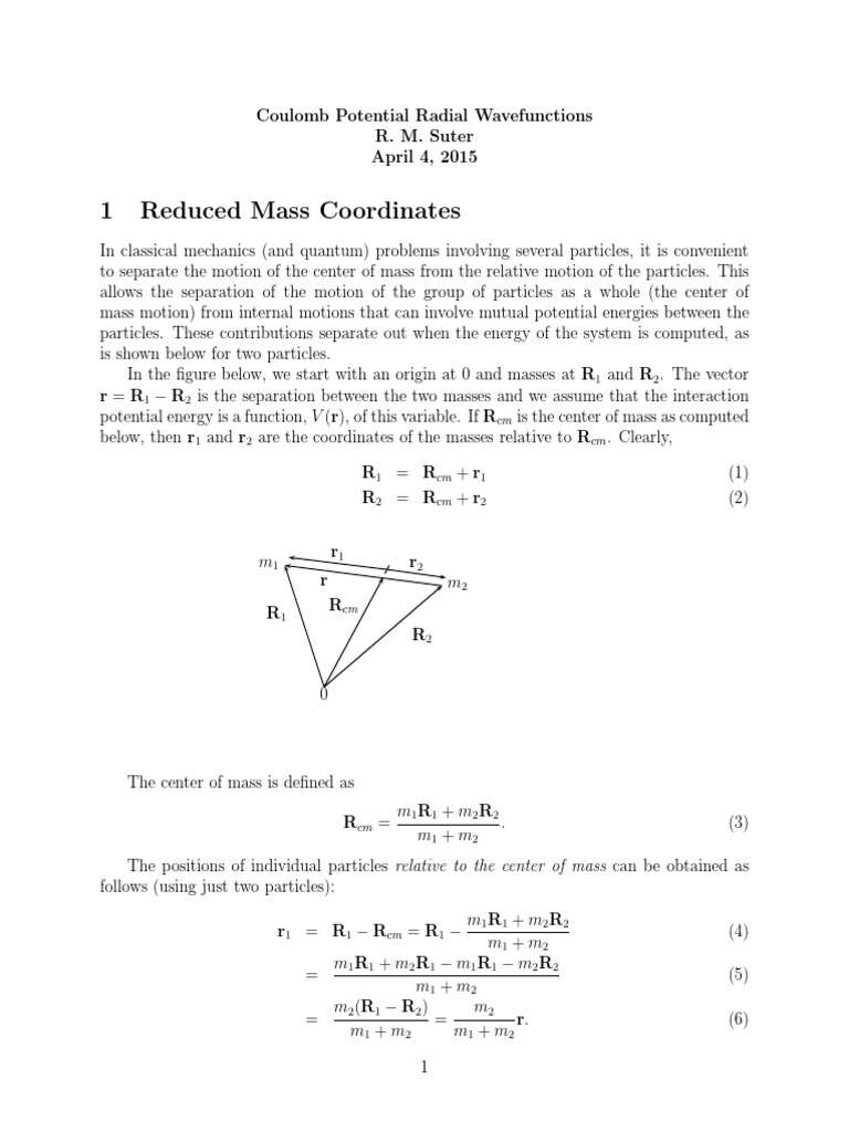 1 Reduced Mass Coordinates: 1 2 1 2 CM 1 2 CM | PDF | Spin (Physics ...