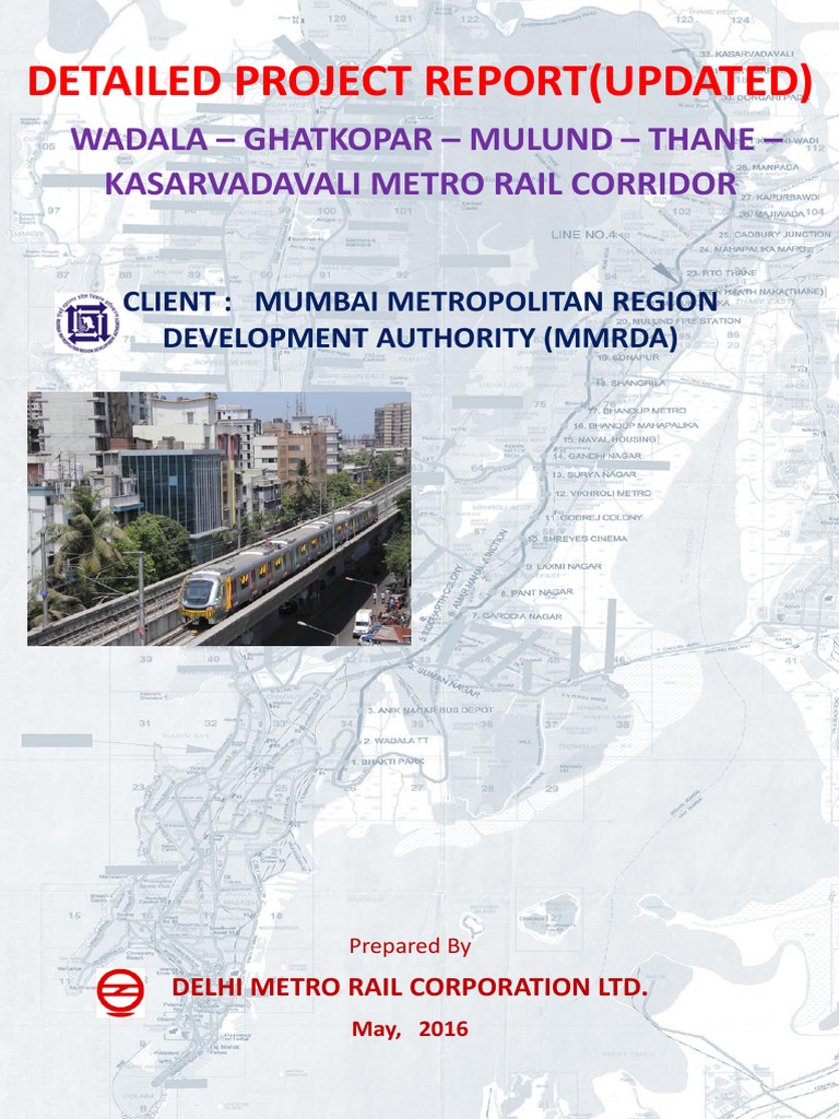 Metro Line 4 (Wadala To Kasarvadavali) | Train | Rail Infrastructure