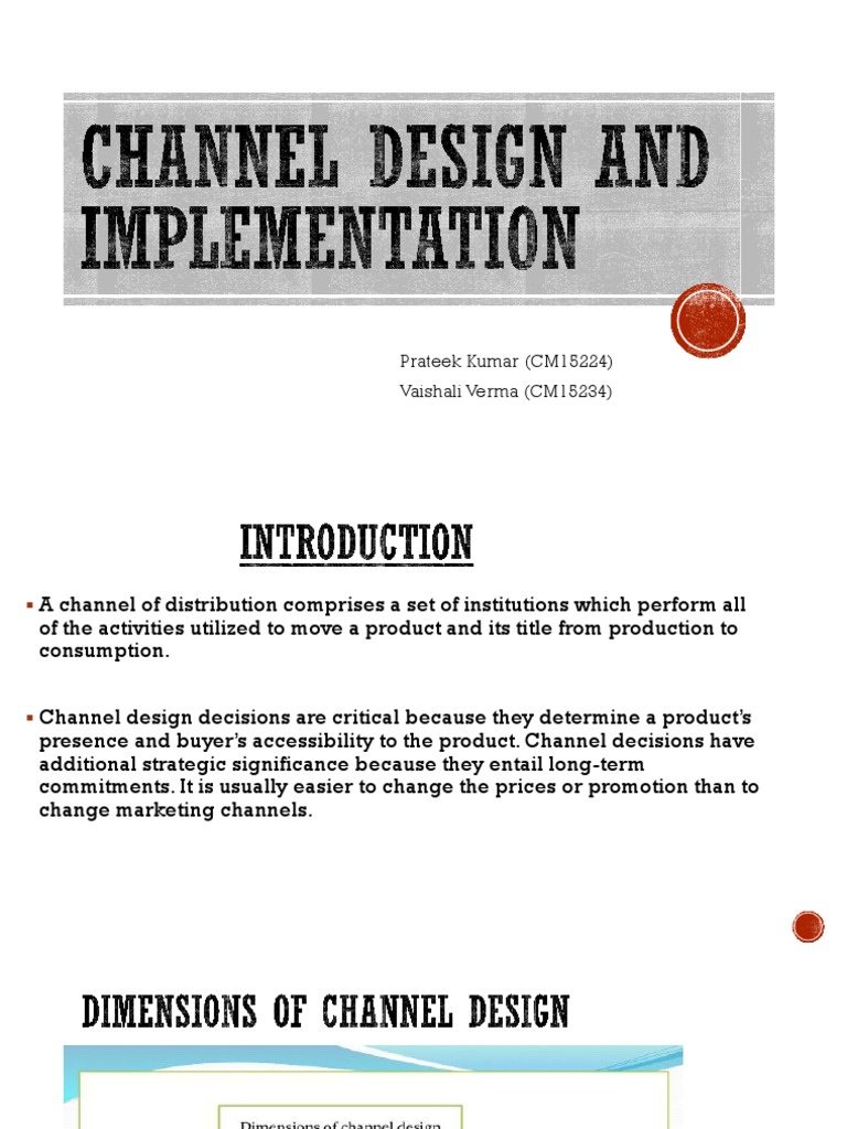 Channel Design and IMPLEMENTATION | PDF | Goal | Sales