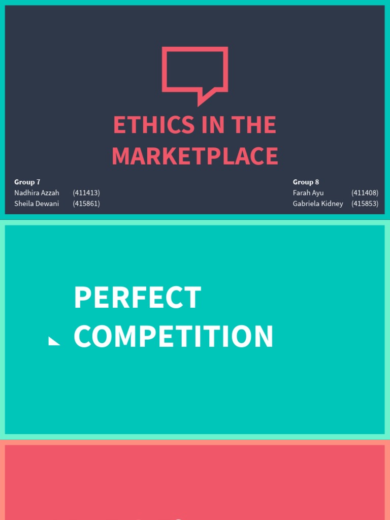 Ethics in The Marketplace | PDF | Perfect Competition | Competition Law
