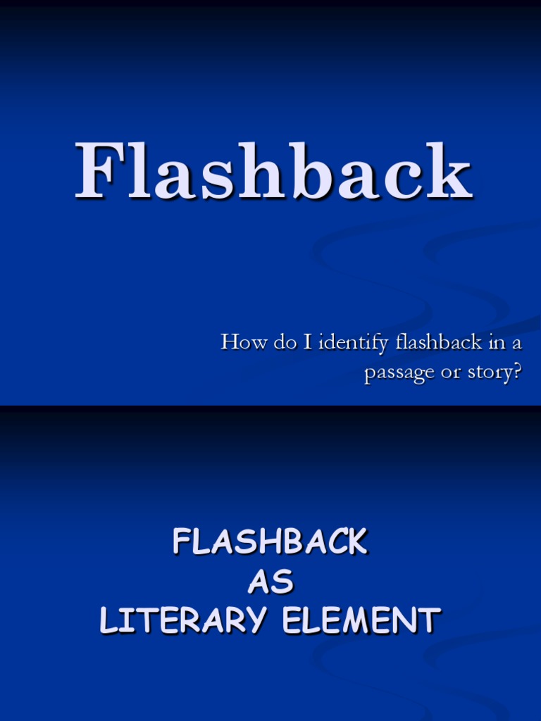 Flashback Identification Guide | PDF | Narrative