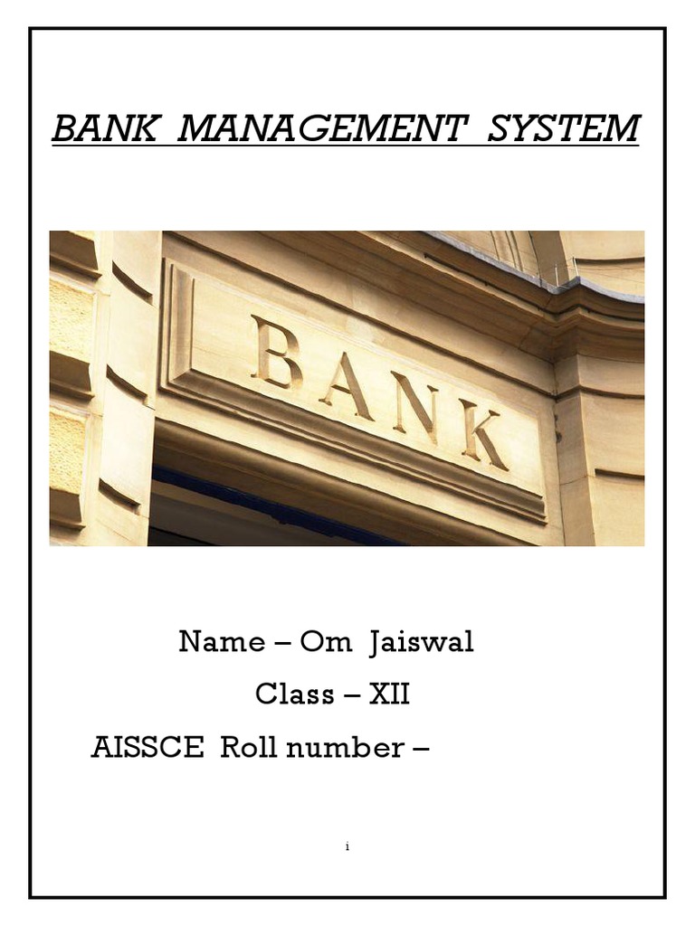 Bank Management System Project | PDF | Subroutine | Computer File