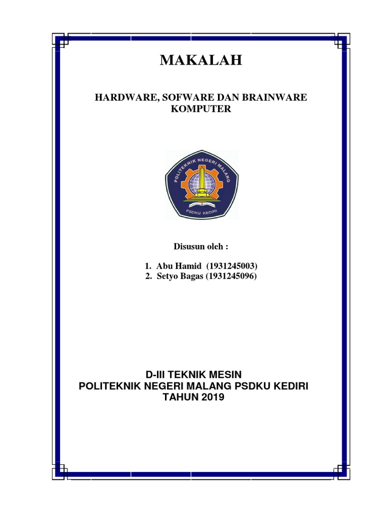 Makalah Hardware Sofware Dan Brainware K | PDF