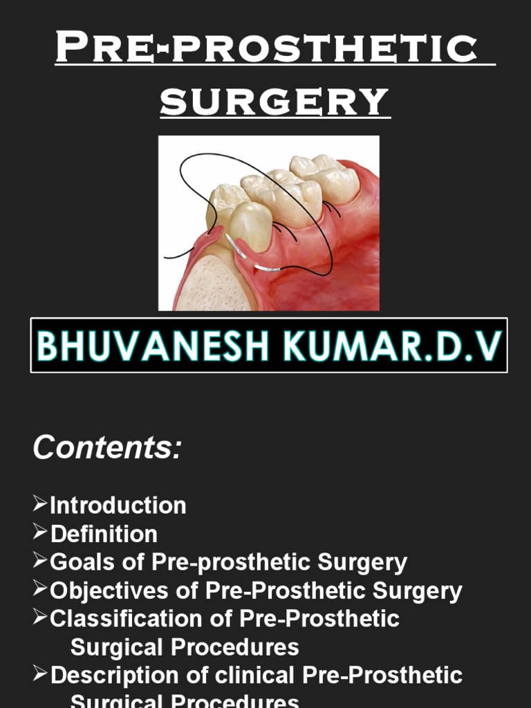Preprosthetic Surgery | PDF | Dentures | Prosthodontics