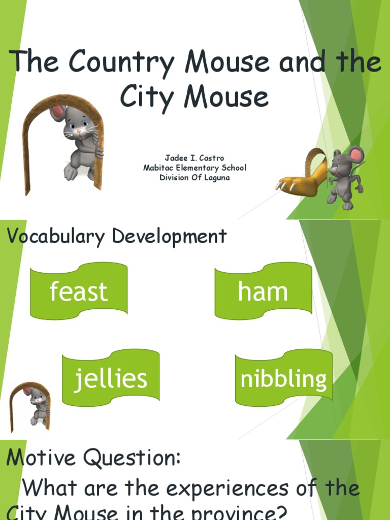 The Country Mouse and The City Mouse | PDF | Cooking, Food & Wine