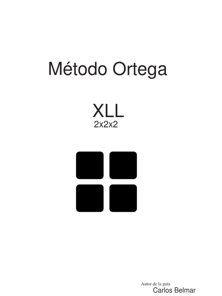 2x2x2 Metodo Ortega (XLL) | PDF