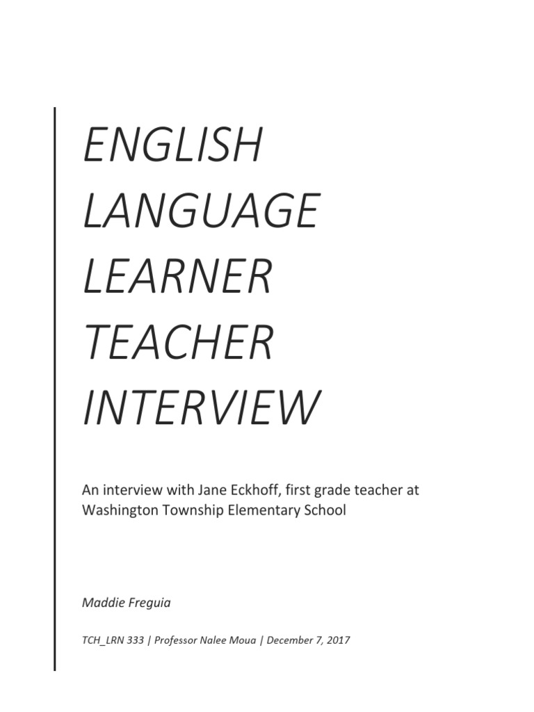 Ell Teacher Interview Essay | PDF | Lesson Plan | Cognitive Science