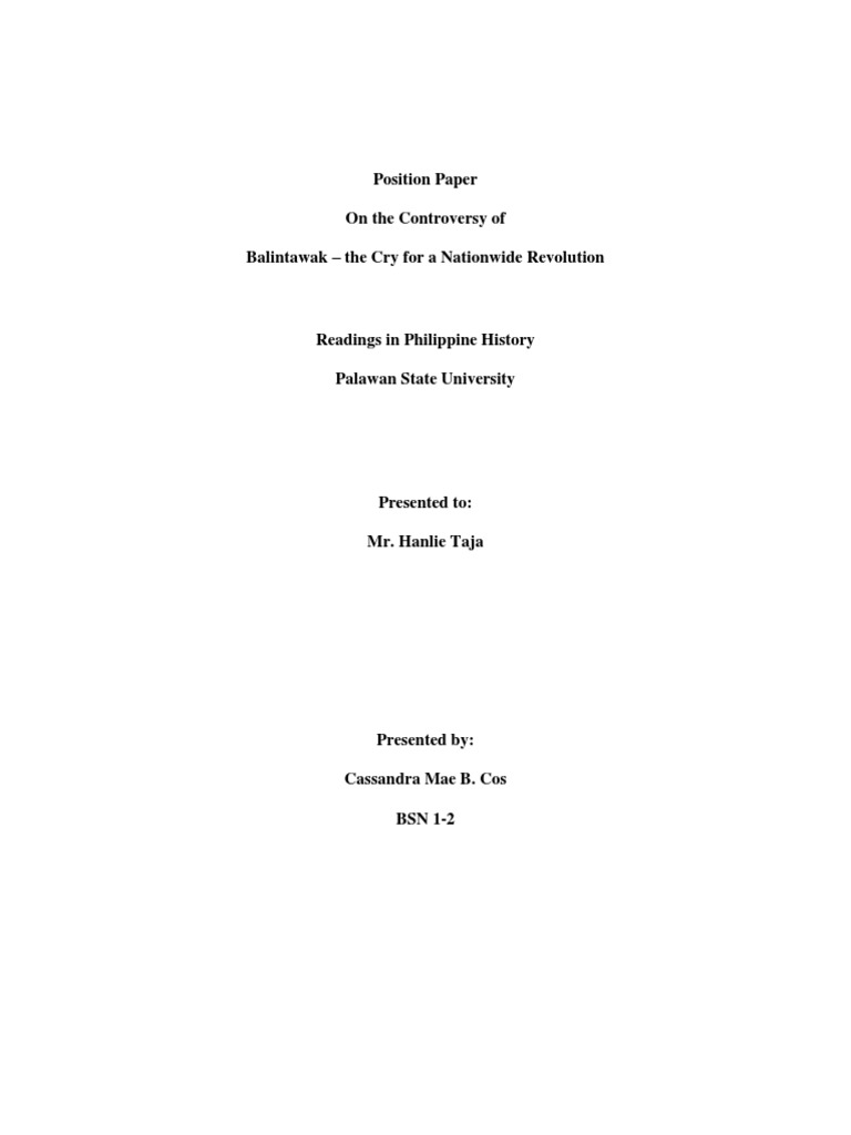 Position Paper On The Controversy of Balintawak - The Cry For A ...