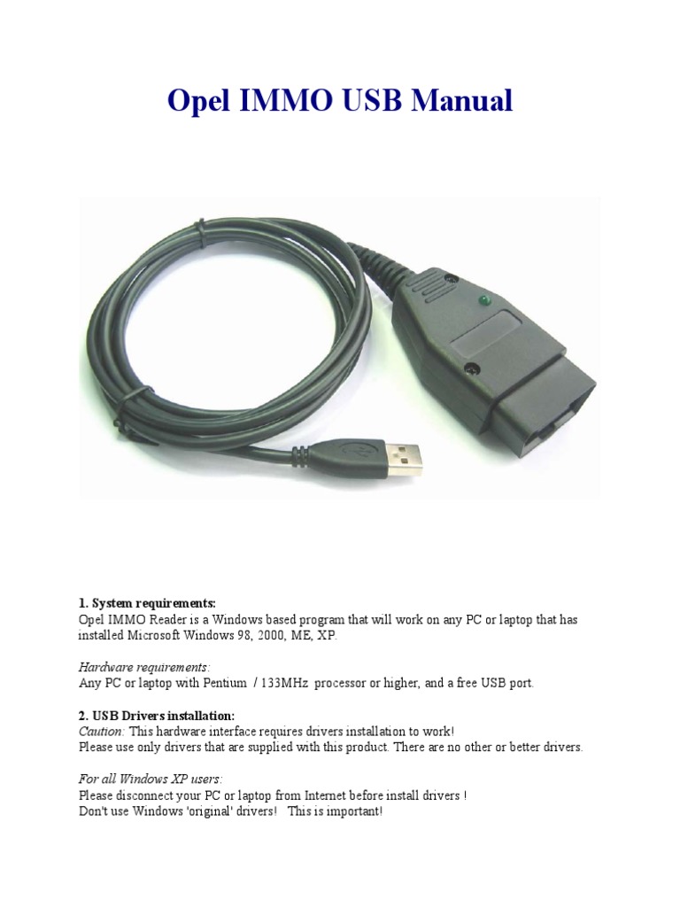 Opel IMMO USB Manual: 1. System Requirements | PDF | Microsoft Windows | Device Driver