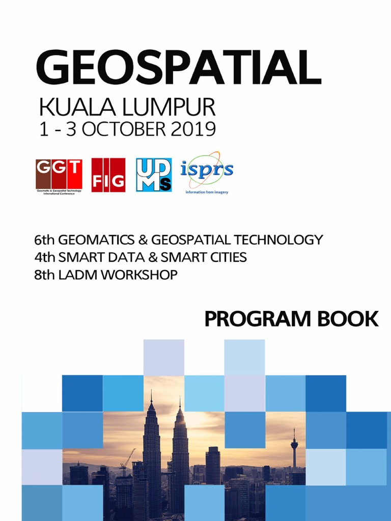 GeospatialKL2019 ProgramBook | PDF | Geomatics | Geographic Information ...