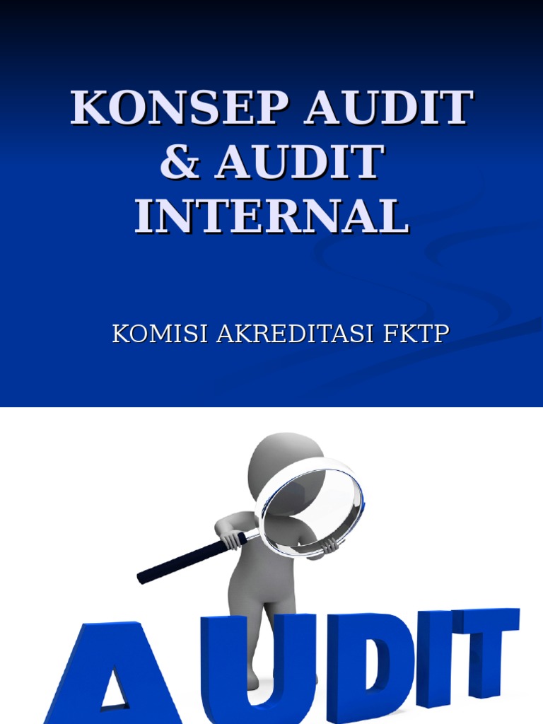 KONSEP AUDIT & AUDIT INTERNAL - PPT Edit TSS | PDF
