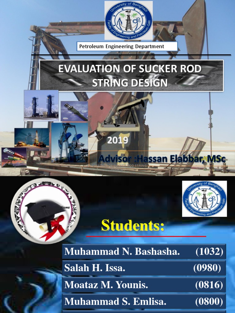 Evaluation of Sucker Rod String Design: Petroleum Engineering ...