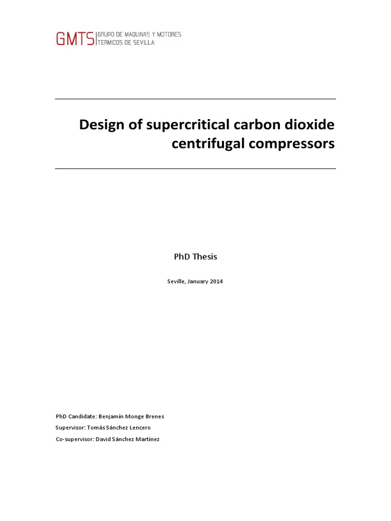 2014 - Design of Supercritical Carbon Dioxide Centrifugal Compressors ...