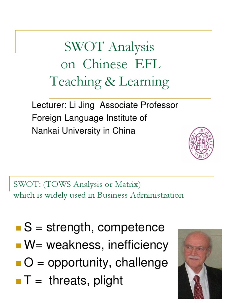 SWOT Analysis On Chinese EFL Teaching & Learning | PDF | English As A ...
