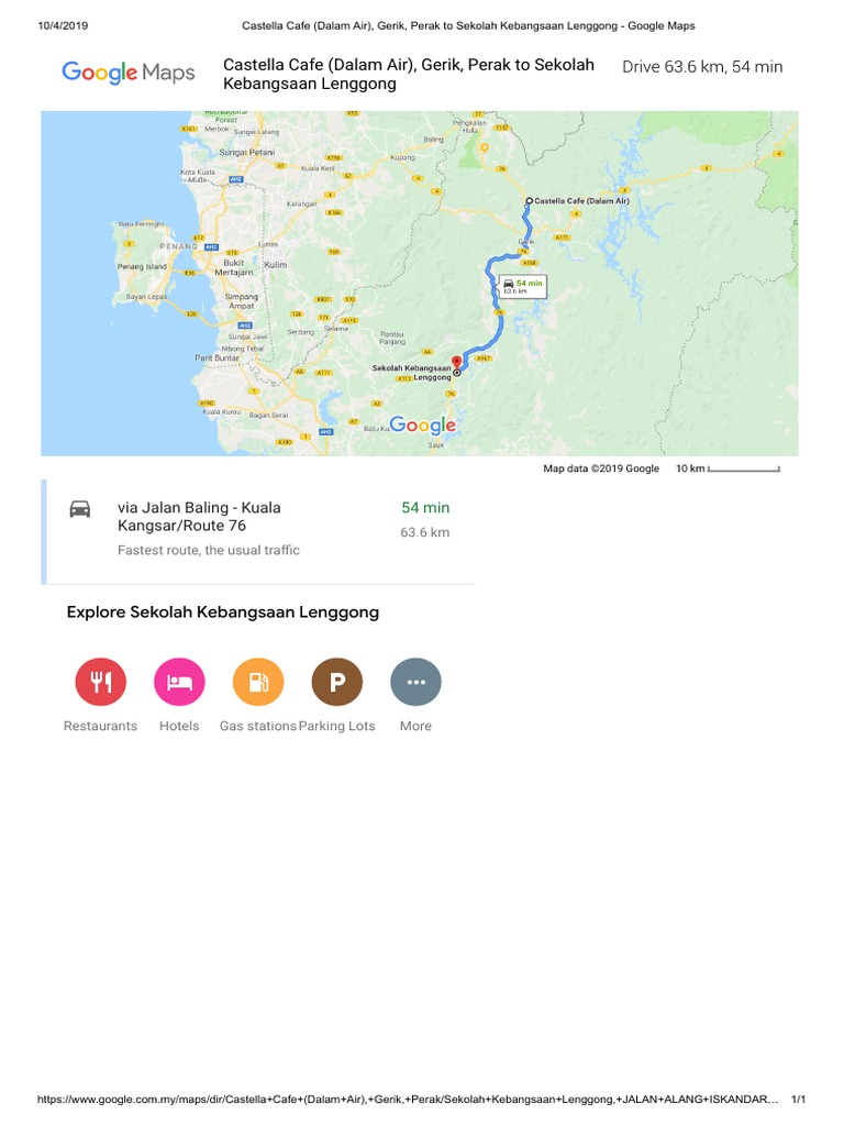 Castella Cafe (Dalam Air), Gerik, Perak To Sekolah Kebangsaan Lenggong - Google Maps | PDF