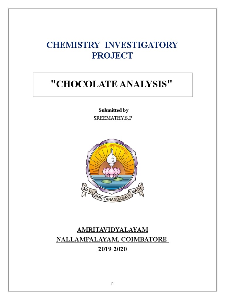 Chocolate Analysis: Chemistry Investigatory Project | PDF | Chocolate ...