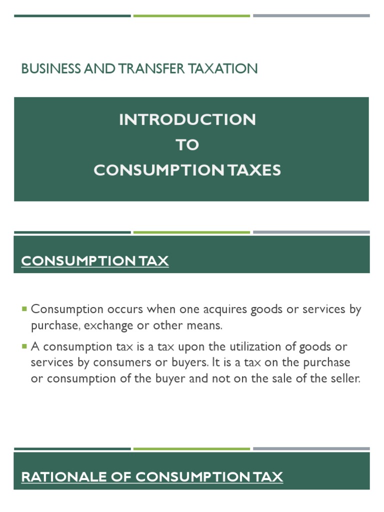 Business and Transfer Taxation: TO Consumption Taxes | PDF | Value ...