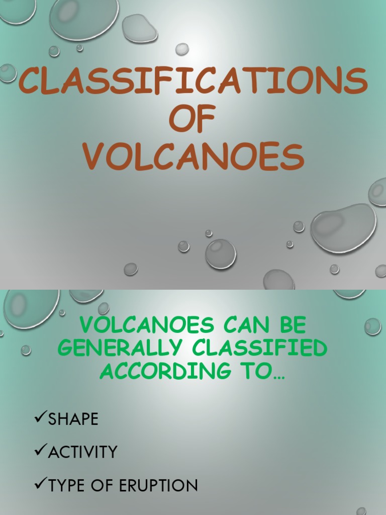 Classifications of Volcano | PDF | Volcano | Types Of Volcanic Eruptions