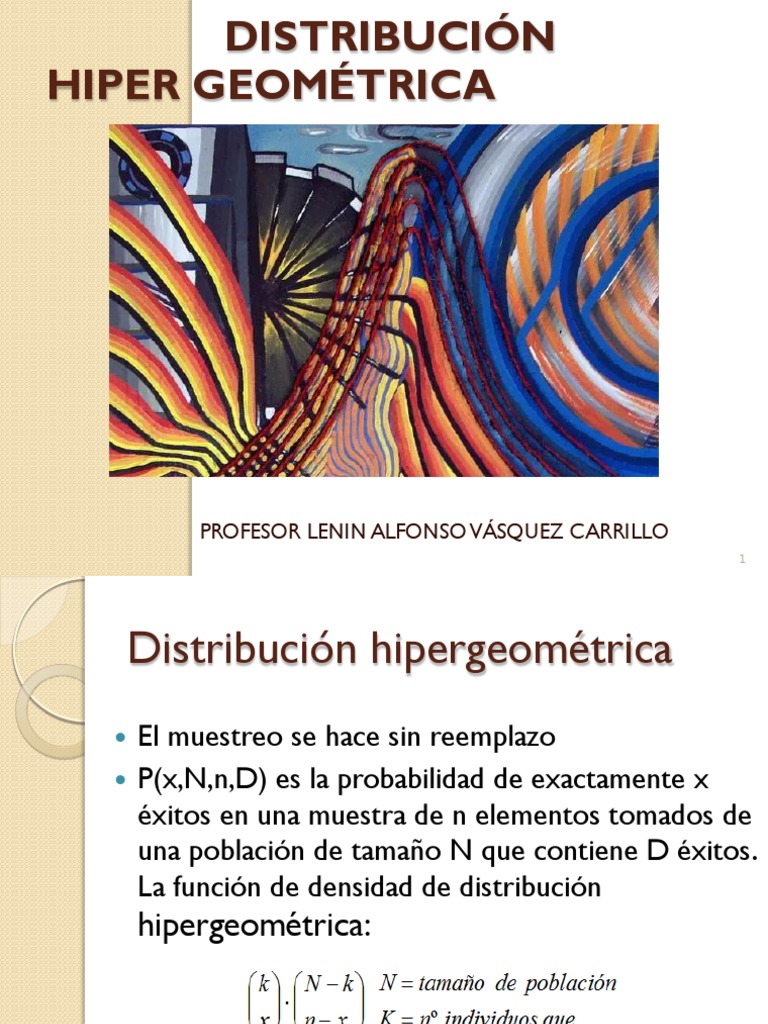 Distribución Hipergeométrica | PDF | Muestreo (Estadísticas) | Probabilidad