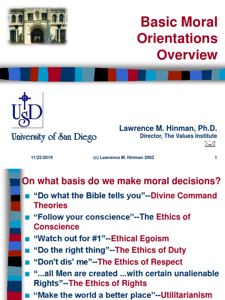 Basic Moral Orientations: University of San Diego | PDF | Conscience | Utilitarianism