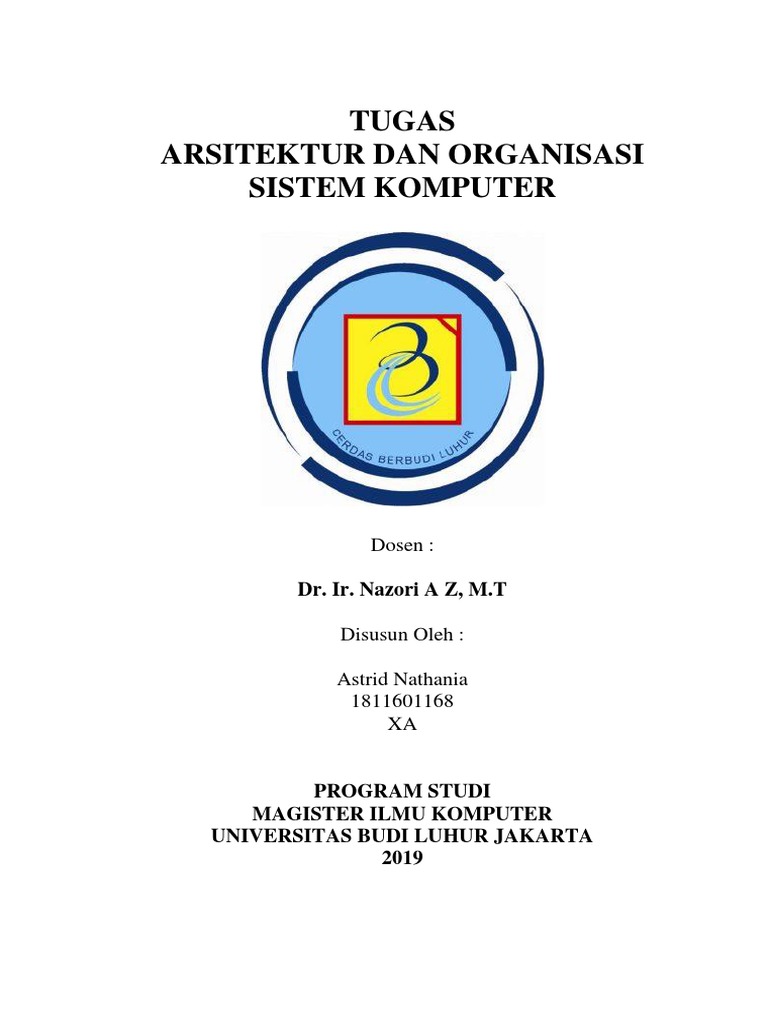 TUGAS1811601168 - Astrid Nathania - Tugas Arkom - XAUBL | PDF