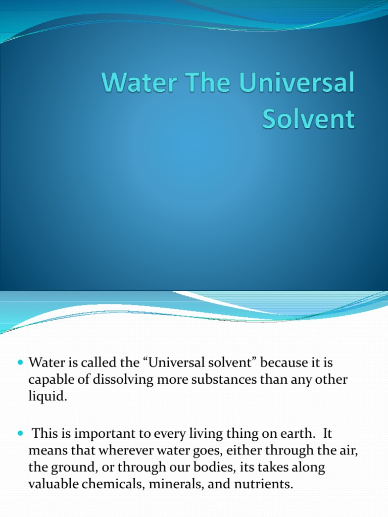 Water The Universal Solvent 3 | PDF | Chemical Polarity | Molecules