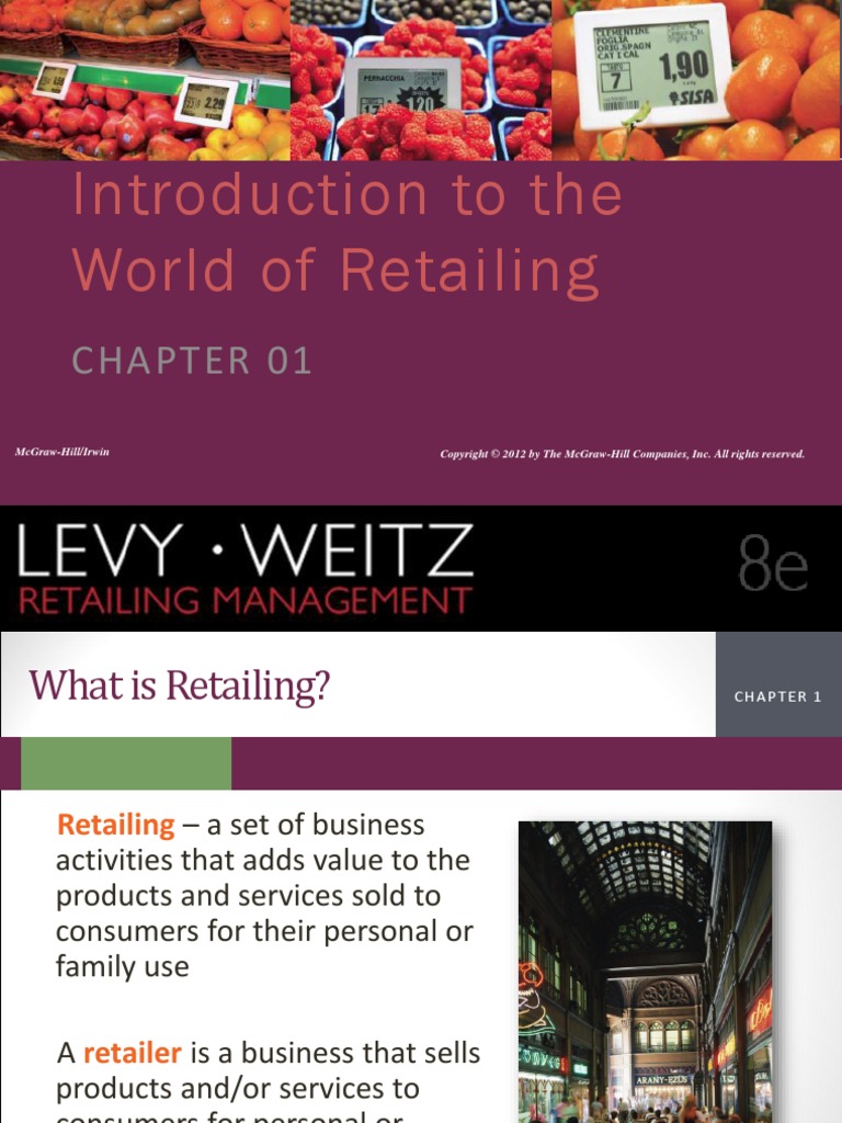 Chapter 1 Introduction To The World of Retailing | PDF | Retail ...