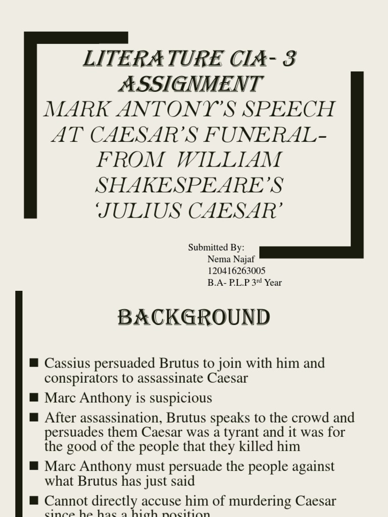 Marc Anthony's Funeral Speech | PDF | Julius Caesar