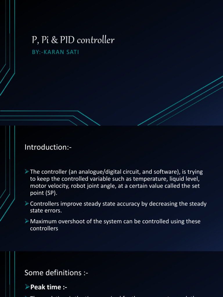P, Pi & PID Controller: By:-Karan Sati | PDF | Control Theory | Electronic Engineering