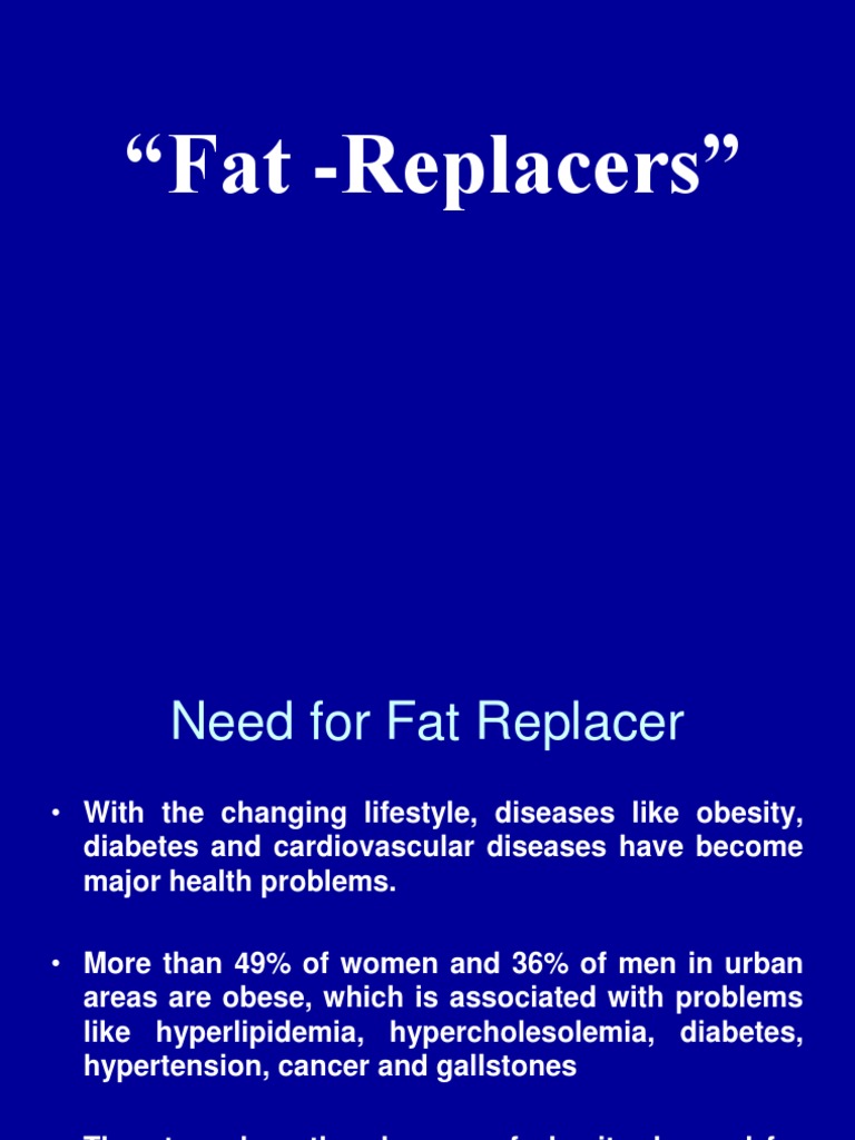 Carbohydrate Based Fat - Replacers | PDF | Dietary Fiber | Diet & Nutrition