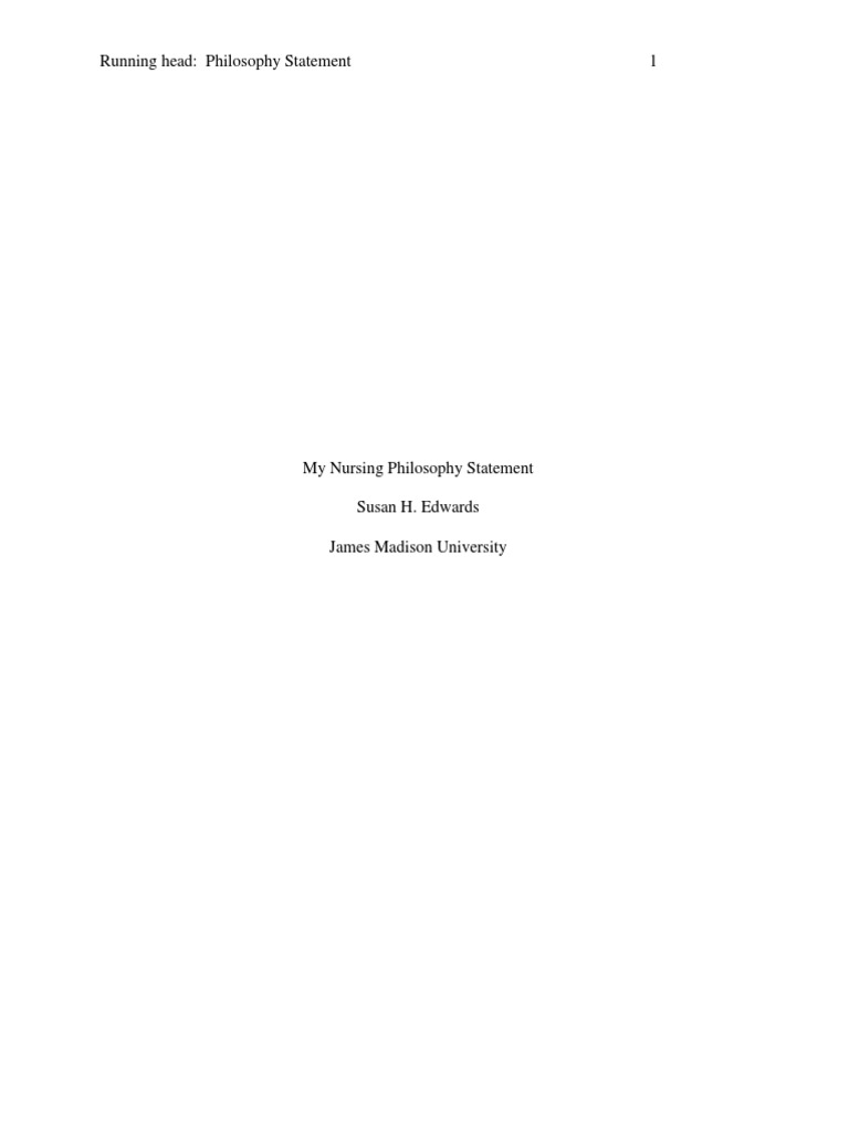 Running Head: Philosophy Statement 1 1 | Download Free PDF | Nursing ...
