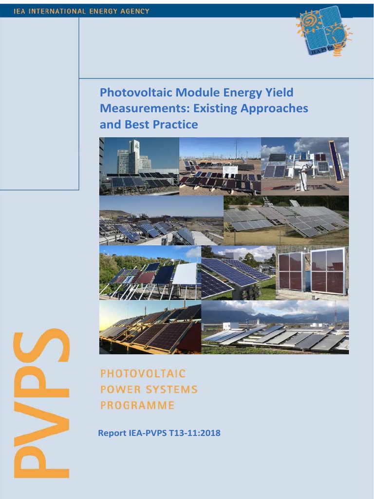 Photovoltaic Module Energy Yield Measurements Existing Approaches and ...