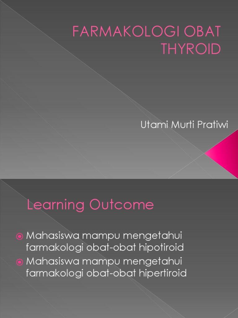 Farmakologi Obat Thyroid | PDF