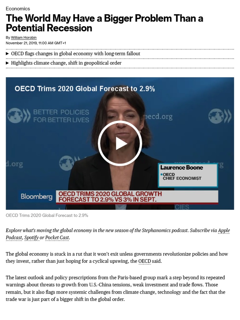 The World May Have A Bigger Problem Than A Potential Recession ...